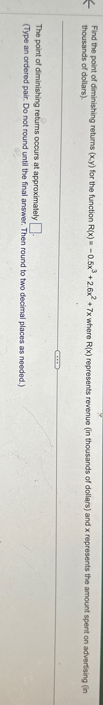 Solved Find the point of diminishing returns (x,y) ﻿for the | Chegg.com
