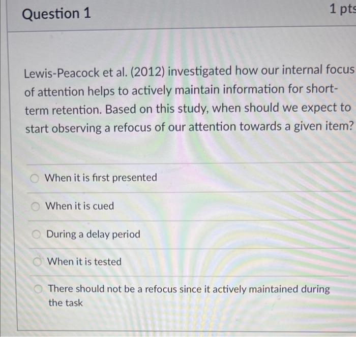 Solved Lewis-Peacock et al. (2012) investigated how our | Chegg.com