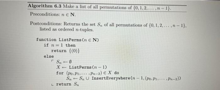Solved Assume that Algorithm 6.3 returns a set of n! | Chegg.com