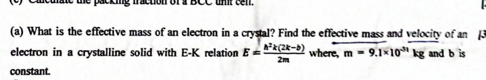 (a) ﻿What is the effective mass of an electron in a | Chegg.com
