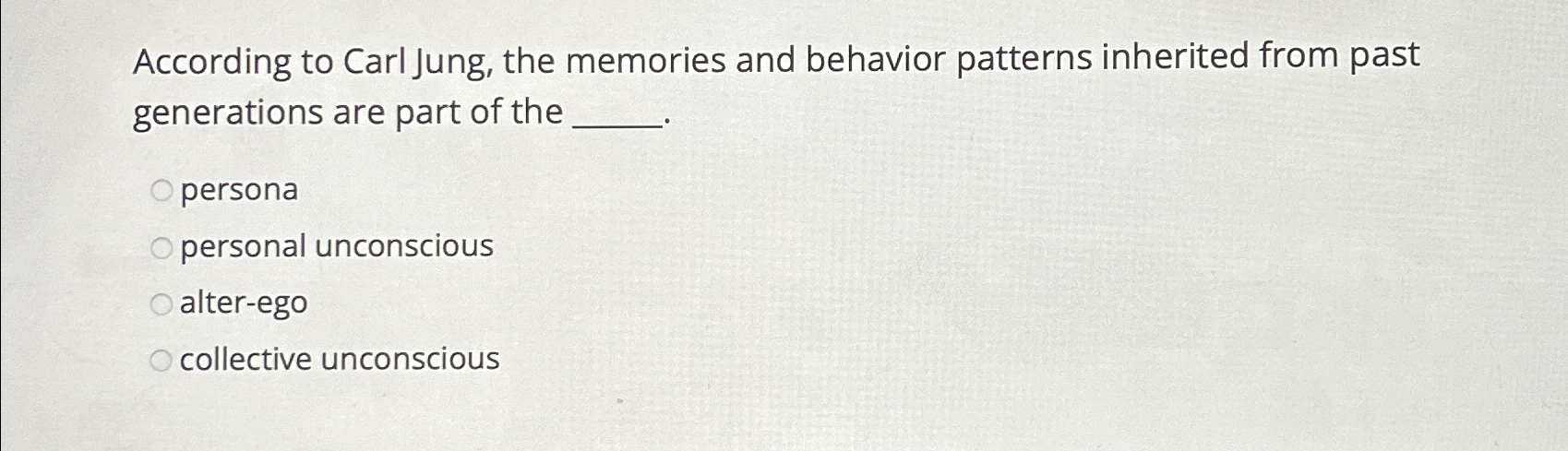 Solved According to Carl Jung, the memories and behavior | Chegg.com