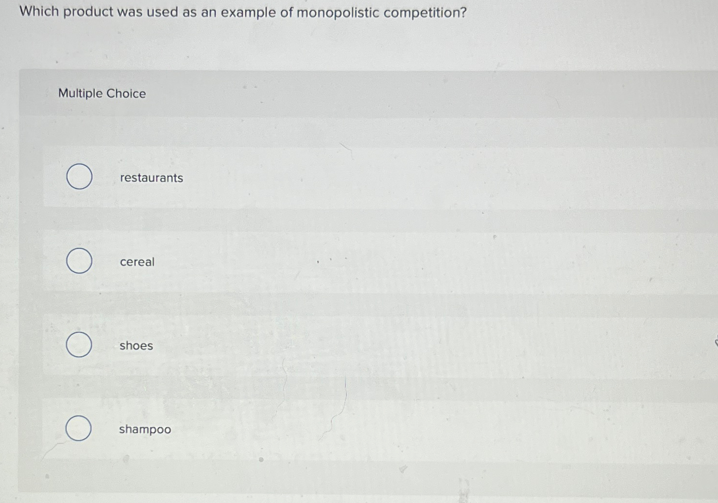 Solved Which product was used as an example of monopolistic | Chegg.com