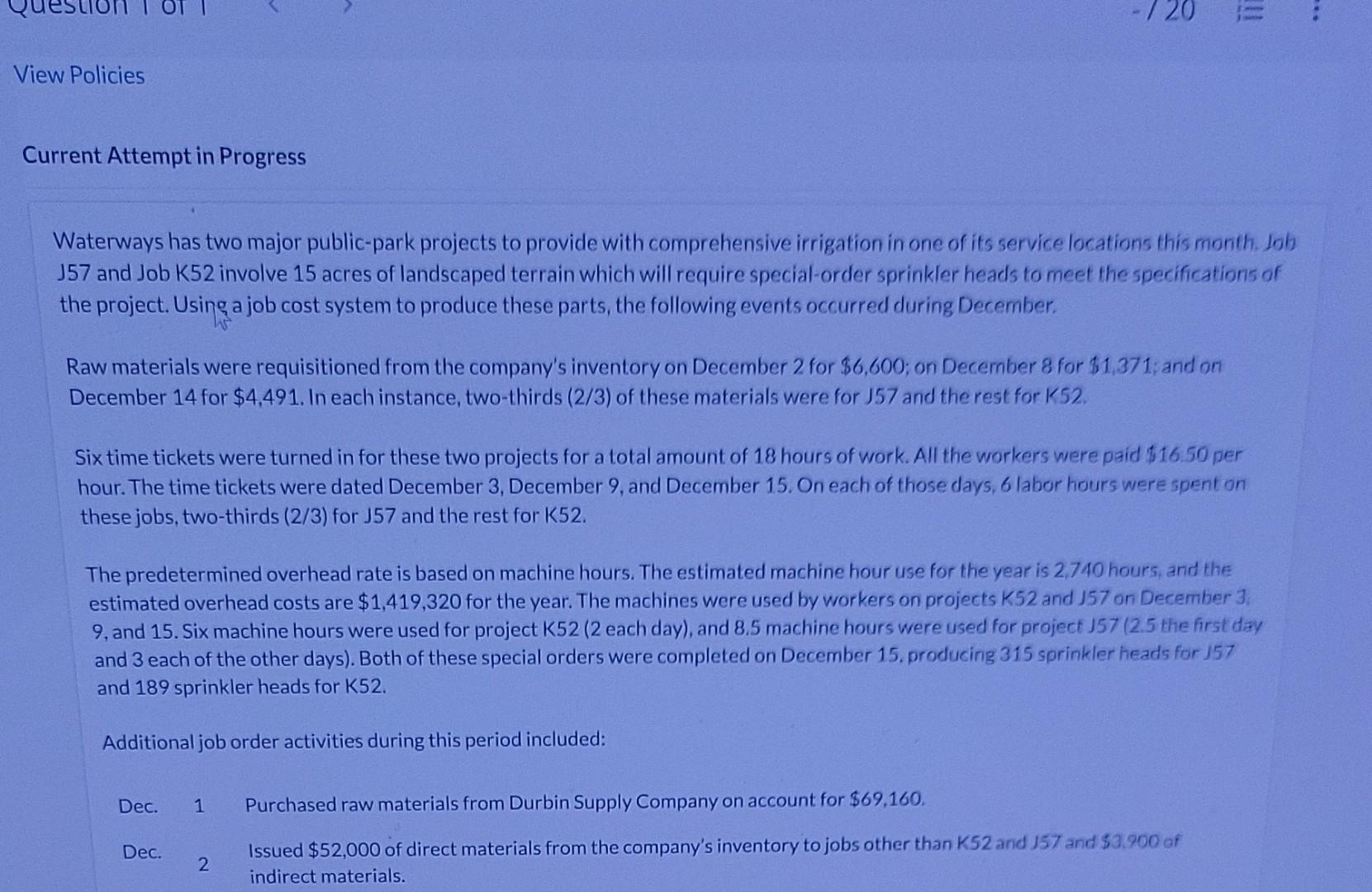 Solved Policies rent Attempt in Progress Waterways has two | Chegg.com
