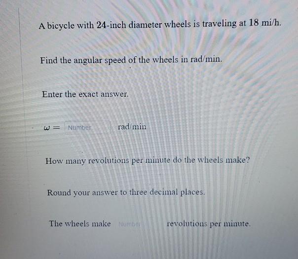 Solved A bicycle with 24-inch diameter wheels is traveling | Chegg.com