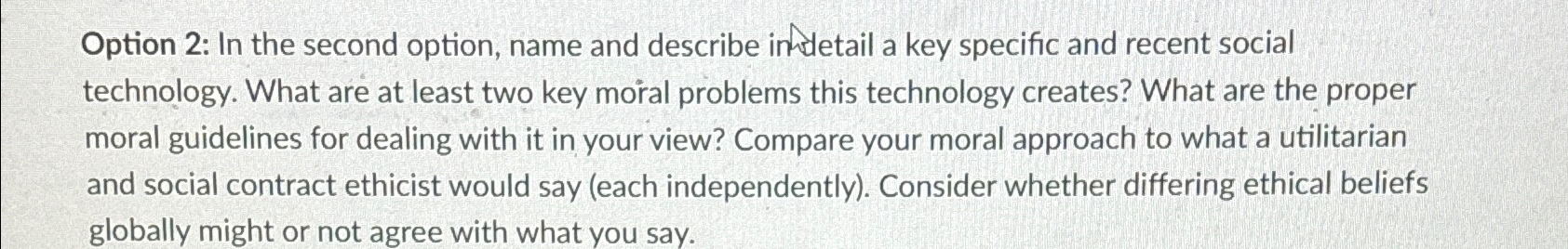 Solved Option 2: In the second option, name and describe | Chegg.com