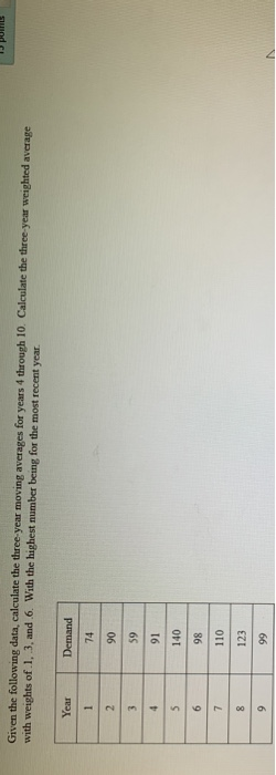 Solved Given the following data, calculate the three-year | Chegg.com