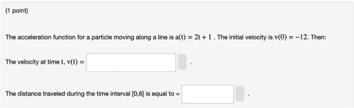 Solved The acceleration function for a particle moving along | Chegg.com
