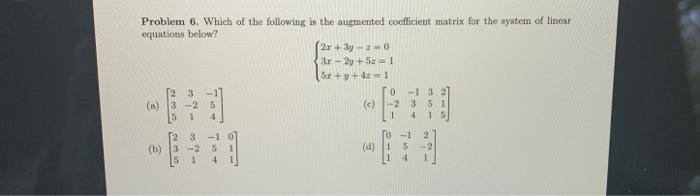 Solved Problem 5. Suppose A is a 3 x 4 matrix, and B is a 4 | Chegg.com