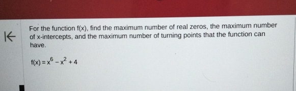 Solved For the function f(x), ﻿find the maximum number of | Chegg.com