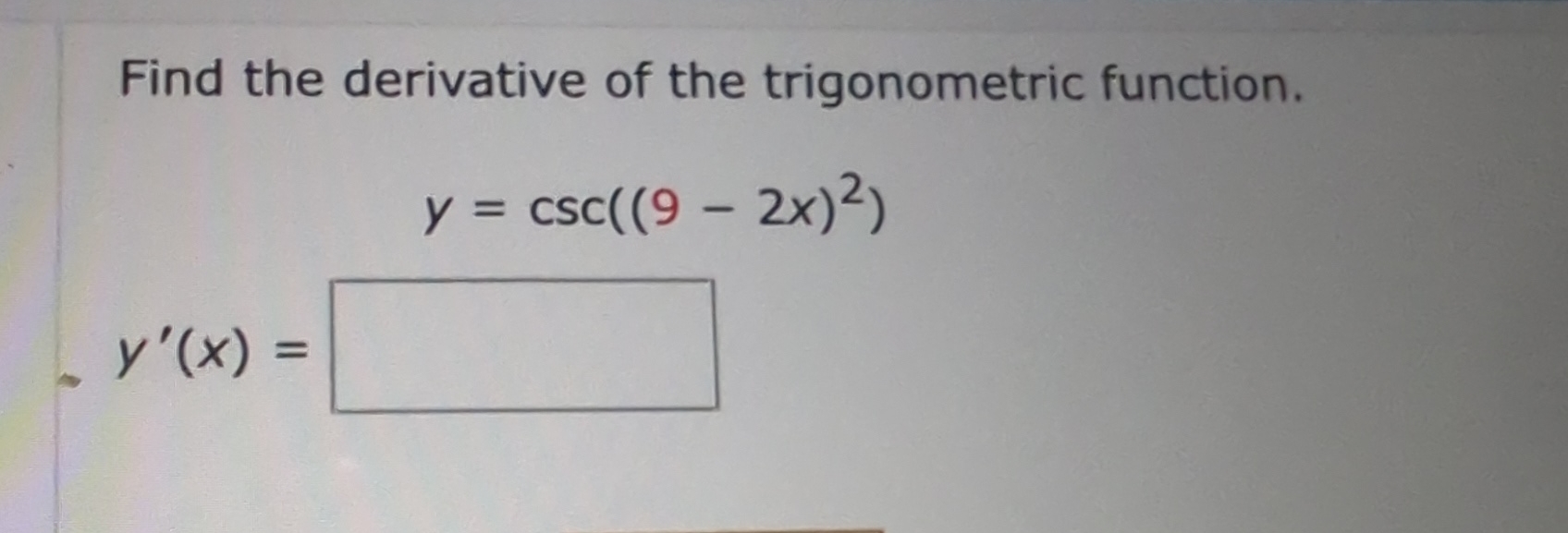 Solved Find the derivative of the trigonometric | Chegg.com