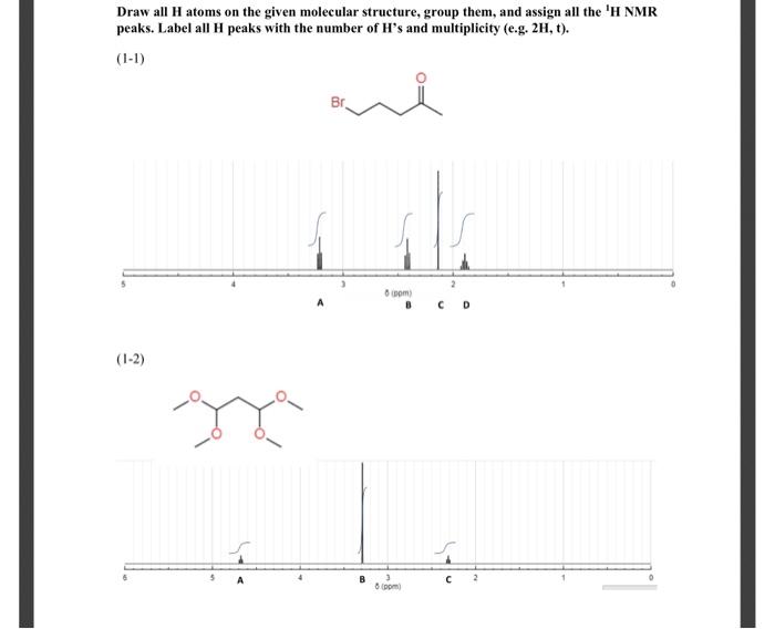 Solved Draw all H atoms on the given molecular structure, | Chegg.com