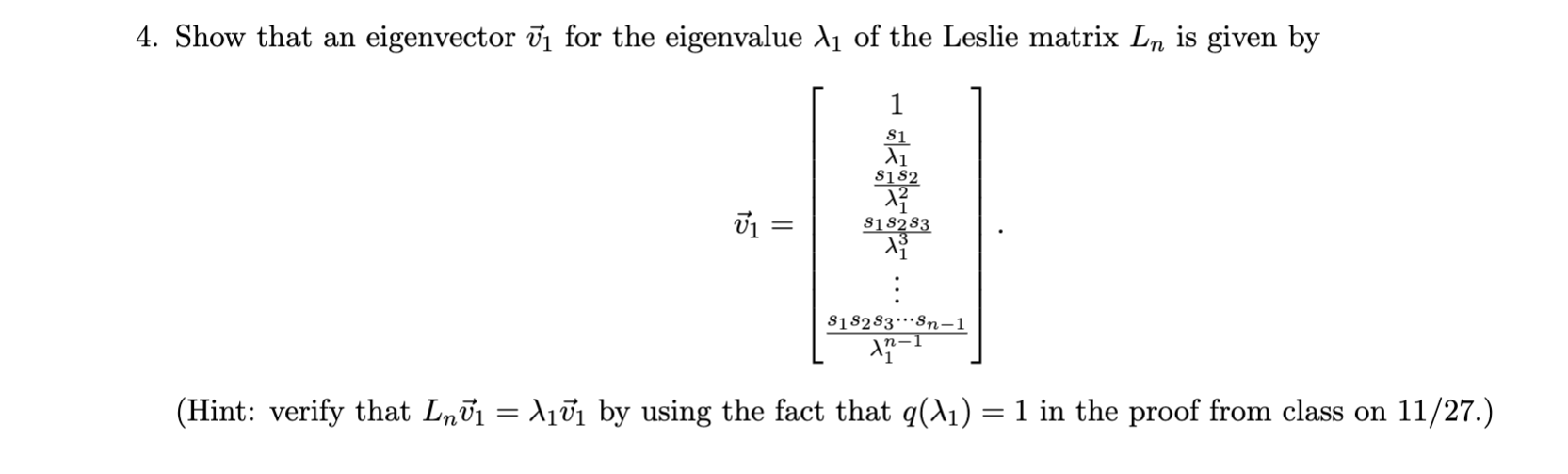 Solved Show that an ﻿eigenvector vec(v)1 ﻿for the eigenvalue | Chegg.com