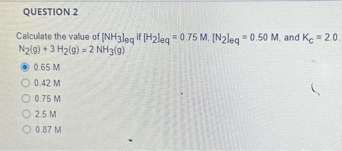 Solved Calculate the value of [NH3]eq if [H2]eq | Chegg.com
