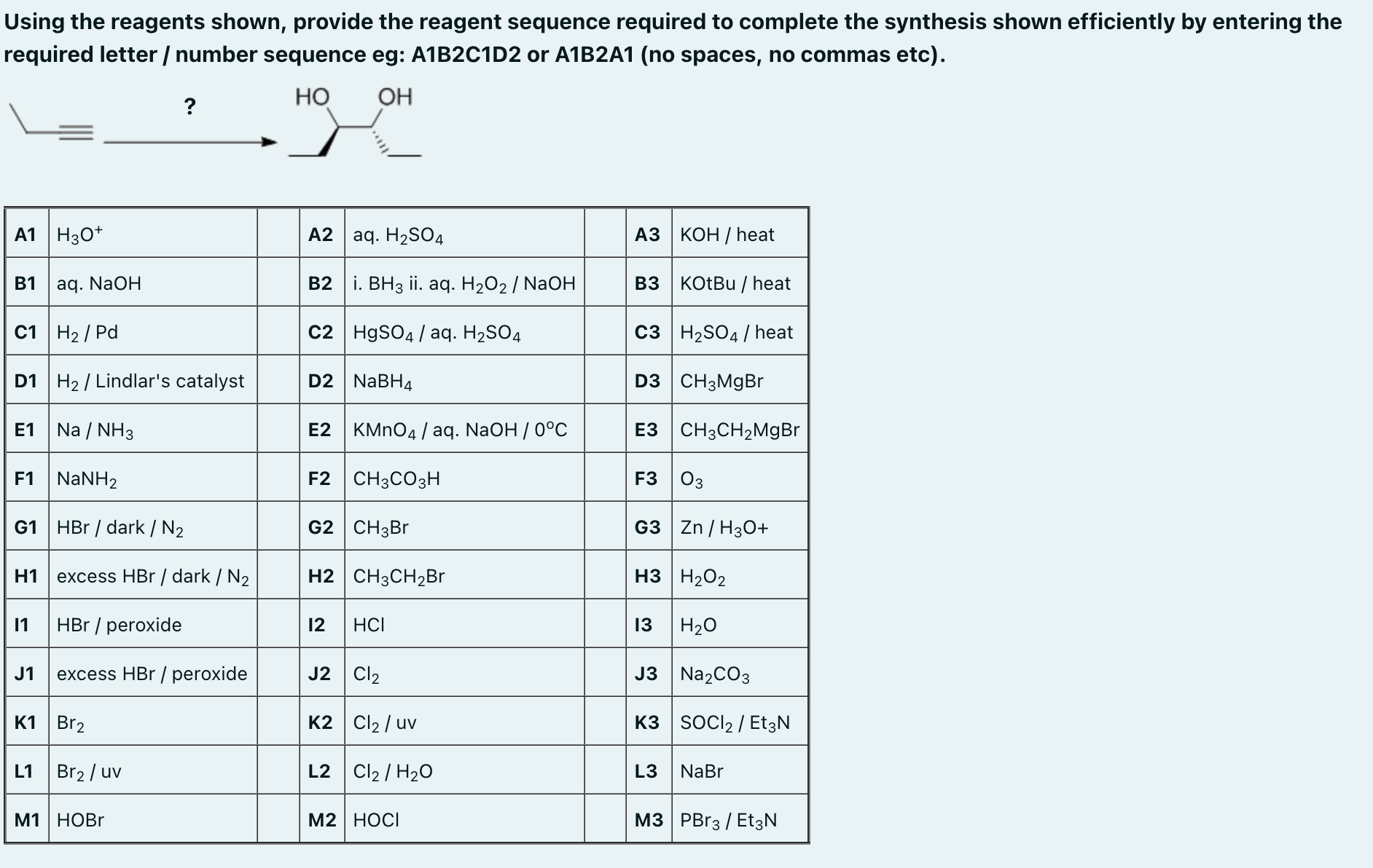 Solved Using the reagents shown, provide the reagent | Chegg.com