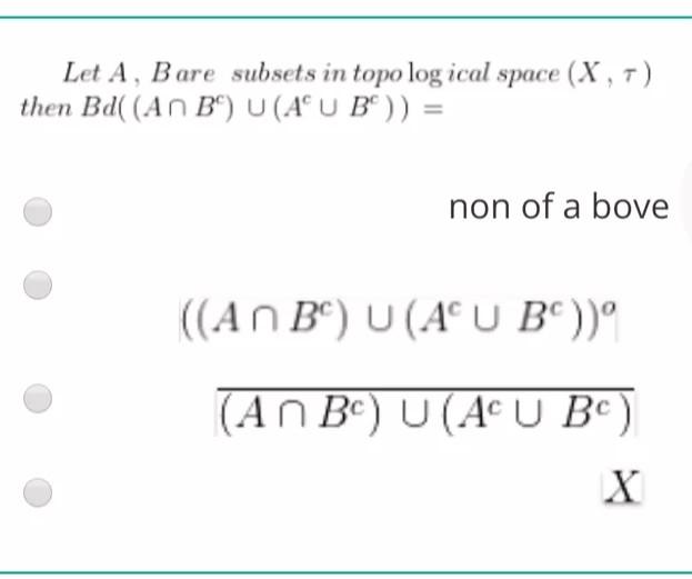 Solved Let A be a subsets in topological space (X , T ) then | Chegg.com