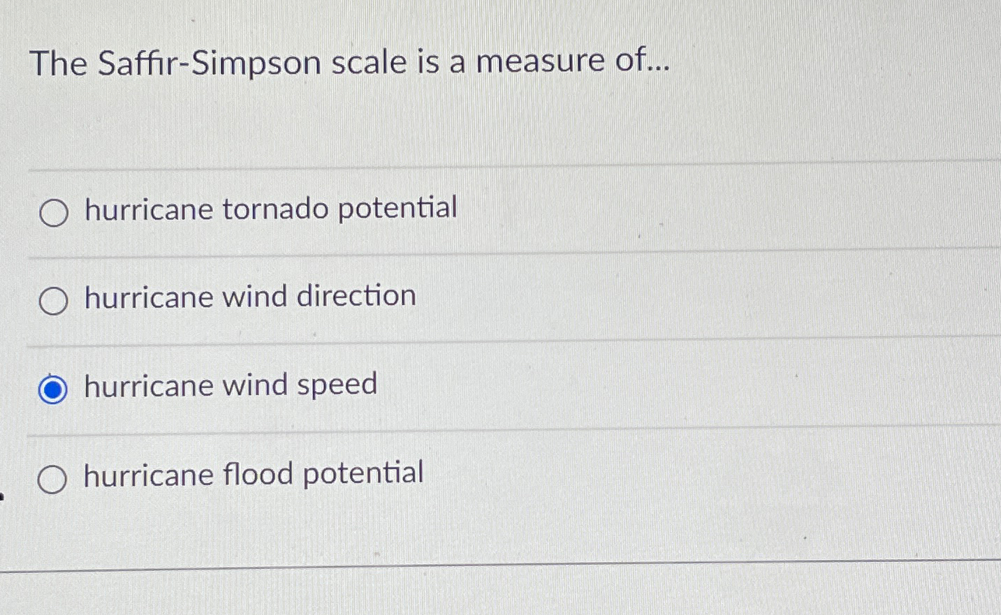Solved The Saffir-Simpson scale is a measure of...hurricane | Chegg.com