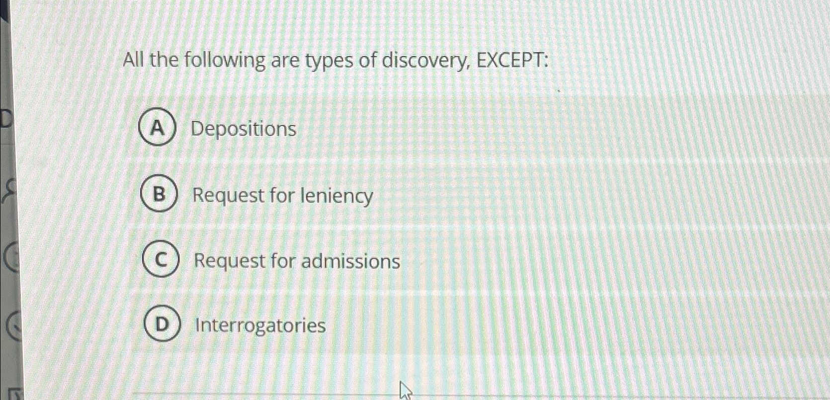 Solved All the following are types of discovery, | Chegg.com