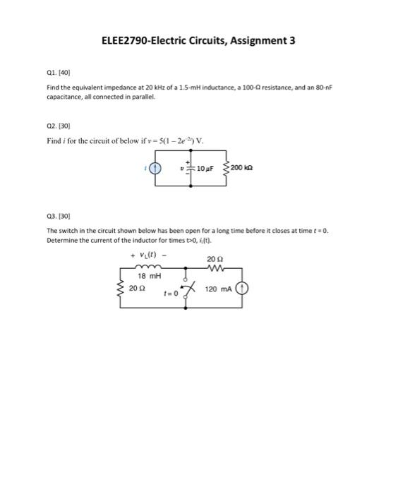 Solved ELEE2790-Electric Circuits, Assignment 3 Q1. [40] | Chegg.com