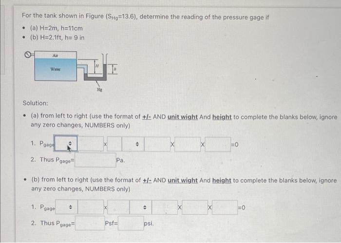 Solved For the tank shown in Figure (SHg=13.6), determine | Chegg.com