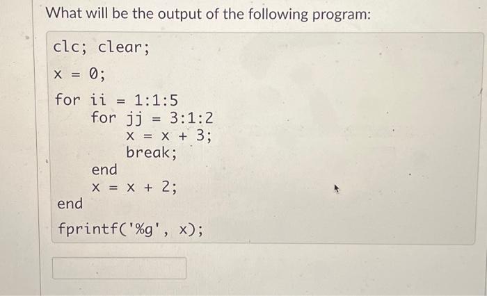 Solved What will be the output of the following program: | Chegg.com