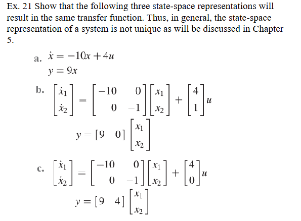 Solved Ex. 21 ﻿Show that the following three state-space | Chegg.com
