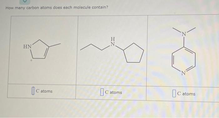 Solved How many carbon atoms does each molecule contain? | Chegg.com