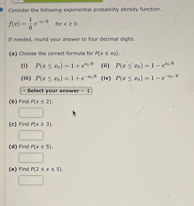 Solved Consider the following exponential probability | Chegg.com