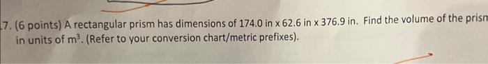 Solved 17. (6 points) A rectangular prism has dimensions of | Chegg.com