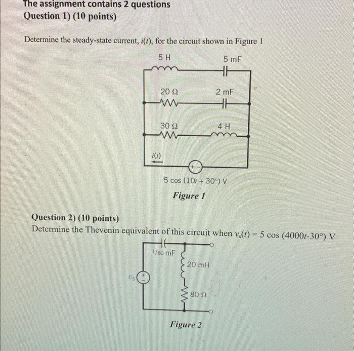 Solved Determine the steady-state current, i(t), for the | Chegg.com