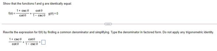 Solved Show that the functions fand g are identically equal | Chegg.com