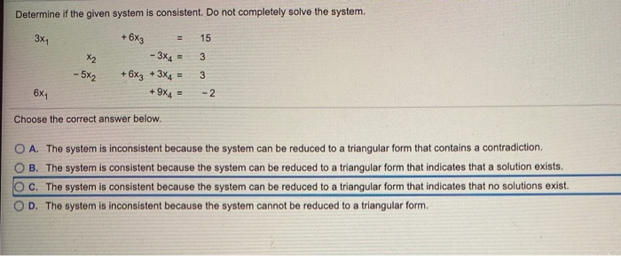 Solved Determine if the given system is consistent. Do not | Chegg.com