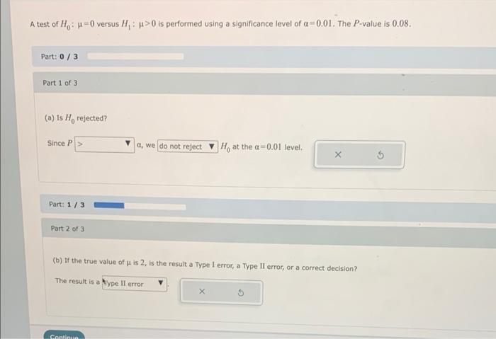 Solved A Test Of H0 μ 0 Versus H1 μ 0 Is Performed Using A