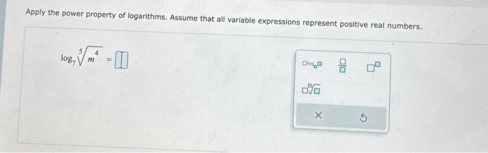 Solved Apply the power property of logarithms. Assume that | Chegg.com