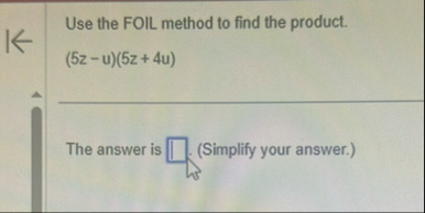 Solved Use the FOIL method to find the | Chegg.com