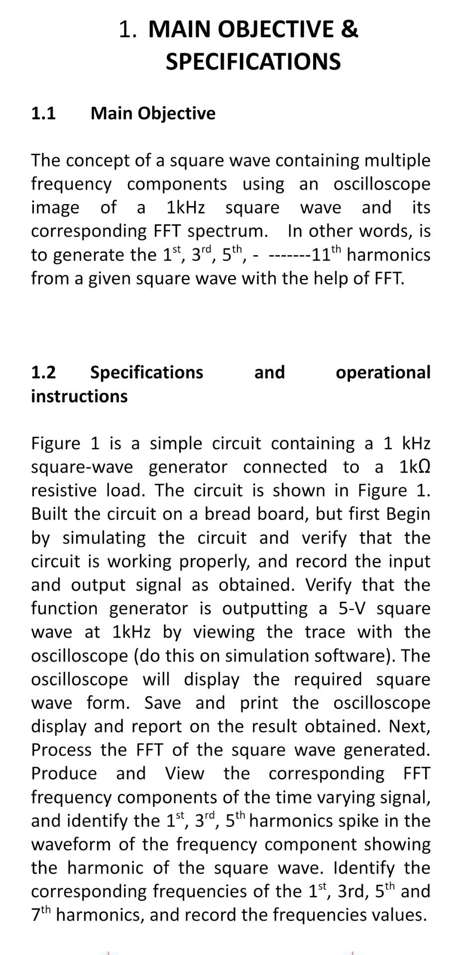 Solved 1. MAIN OBJECTIVE & SPECIFICATIONS 1.1 Main Objective | Chegg.com