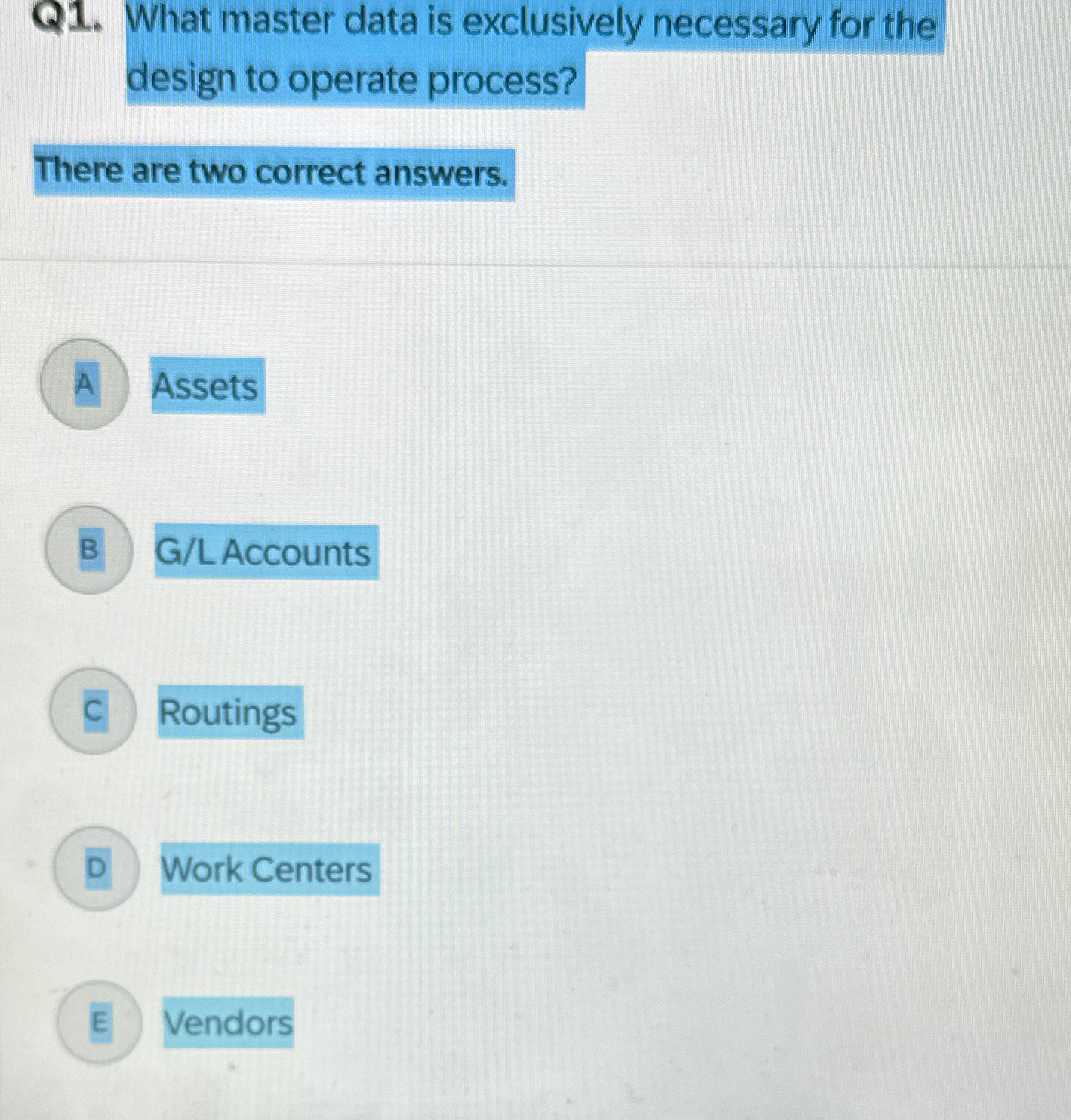 Solved Q1. ﻿What master data is exclusively necessary for | Chegg.com