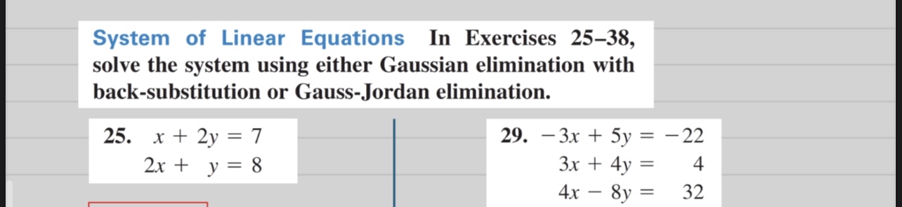 Solved System of Linear Equations In Exercises 25-38, ﻿solve | Chegg.com