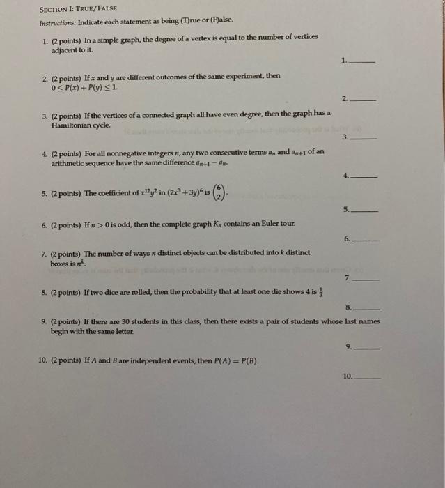 Solved SECTION I: TRUE/FALSE Instructions: Indicate each | Chegg.com