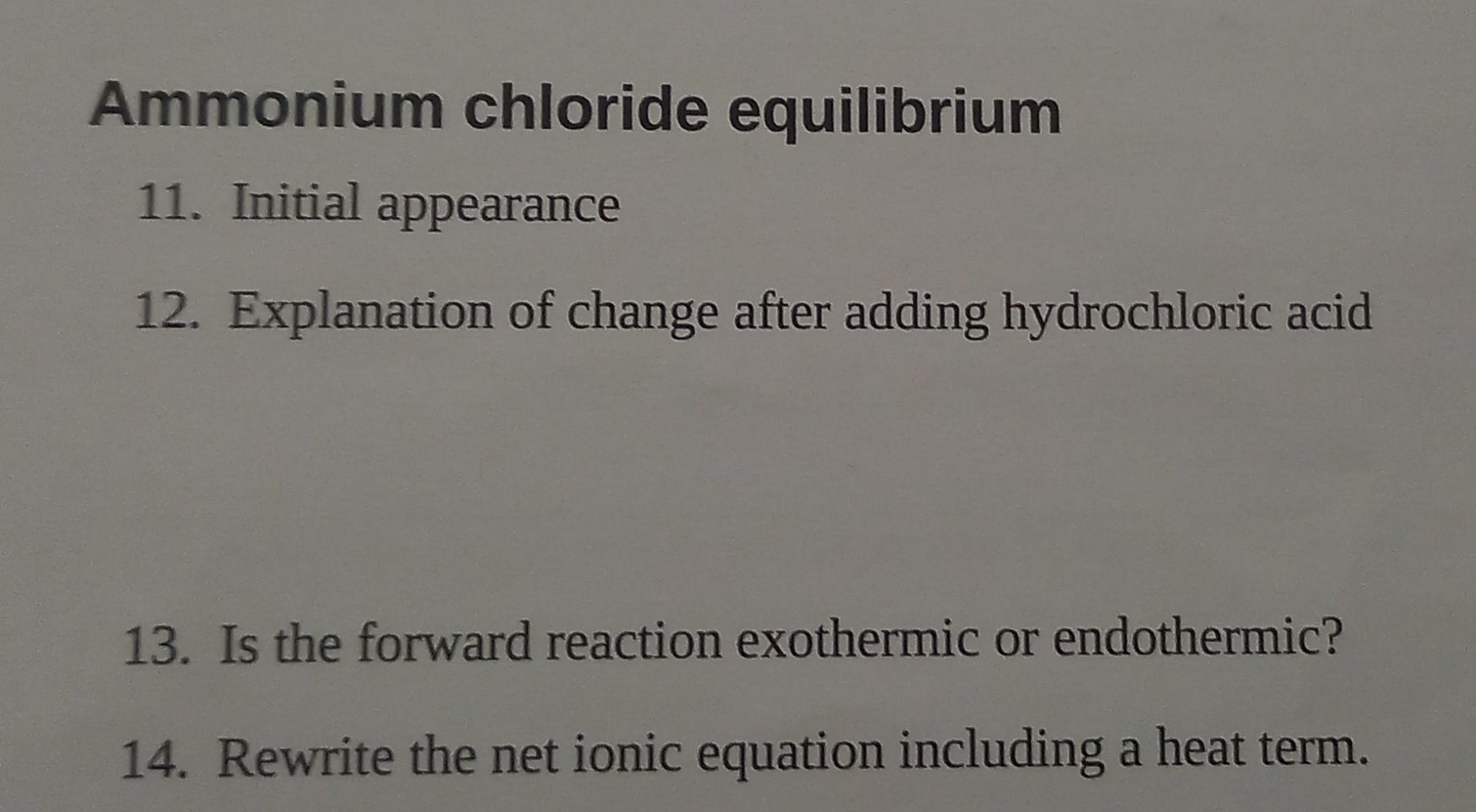 Solved Ammonium chloride equilibrium 11. Initial appearance | Chegg.com