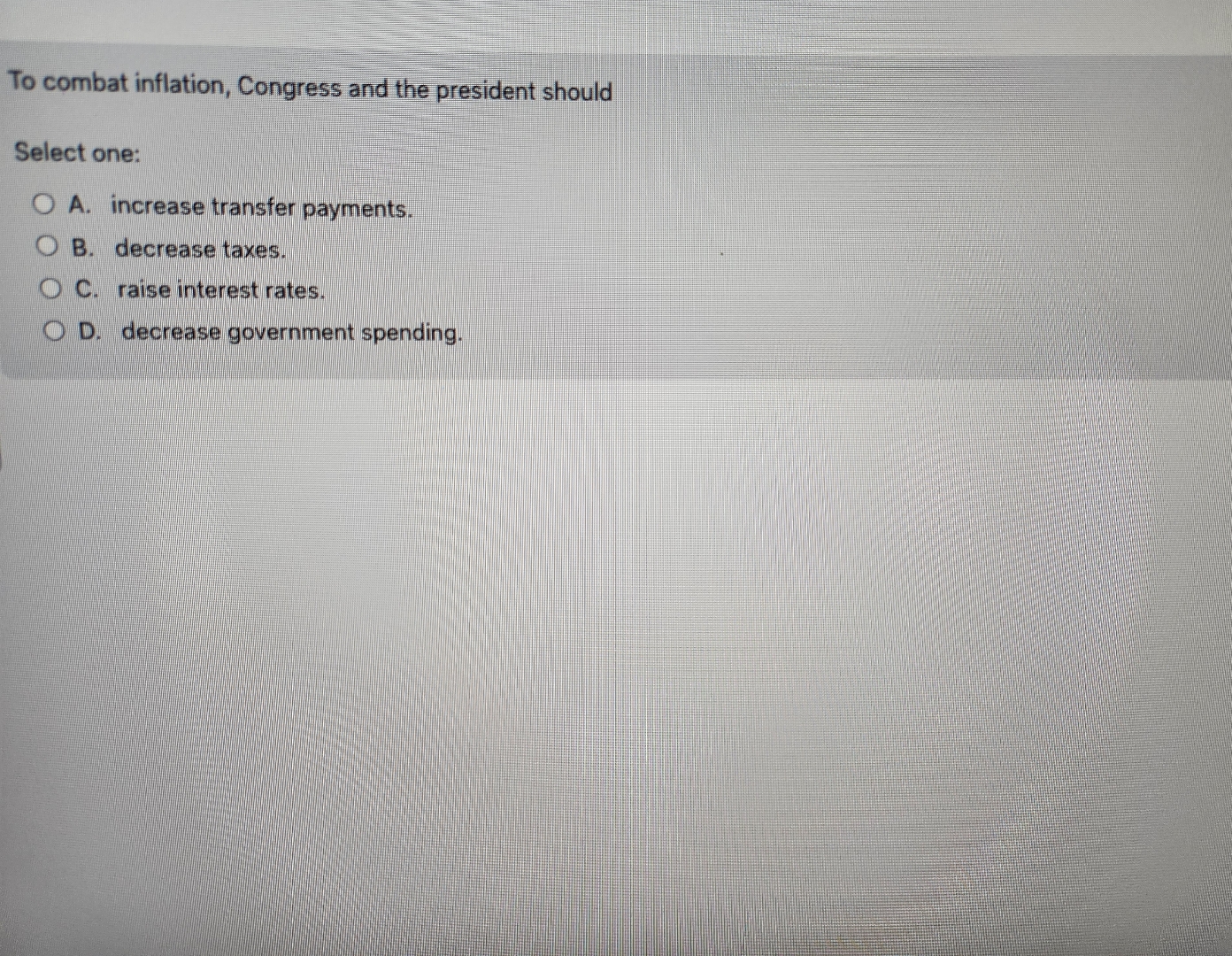 Solved To combat inflation, Congress and the president | Chegg.com