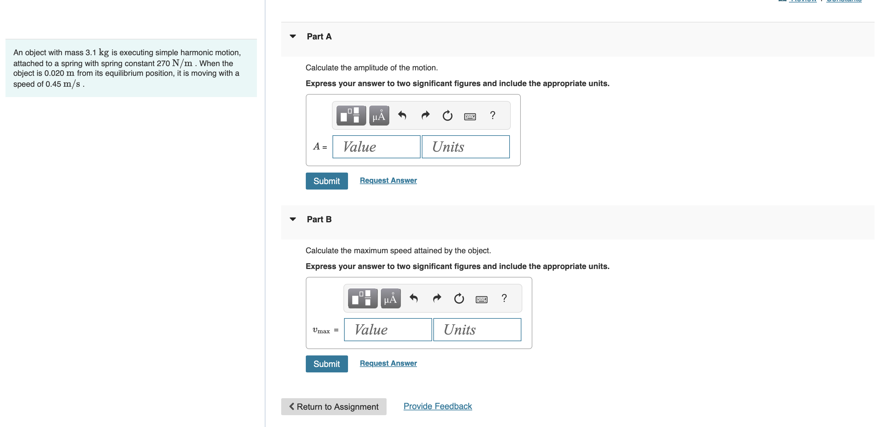 Solved An object with mass 3.1kg ﻿is executing simple | Chegg.com