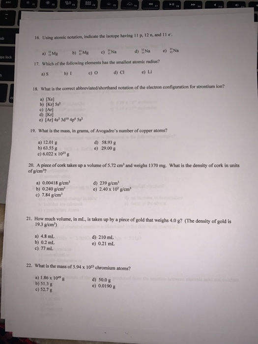 Solved 16 Using Atomic Notation Indicate The Isotope 8339