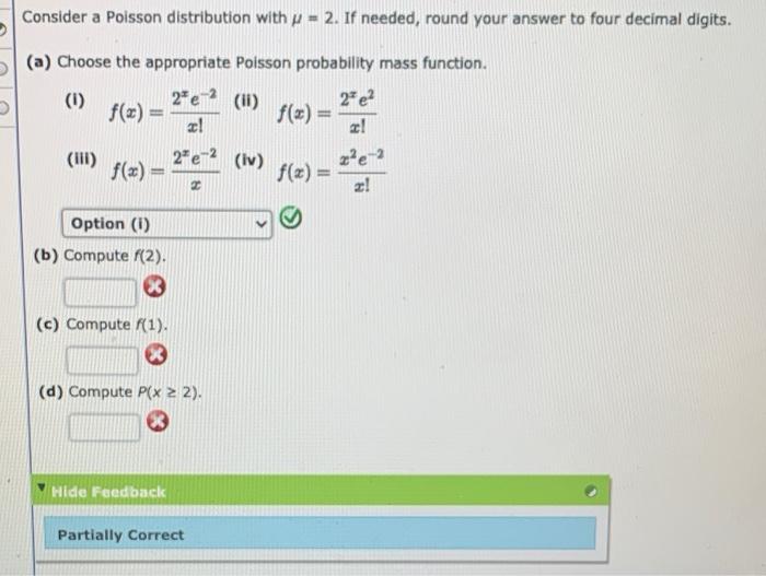 Solved Consider a Poisson distribution with y = 2. If | Chegg.com