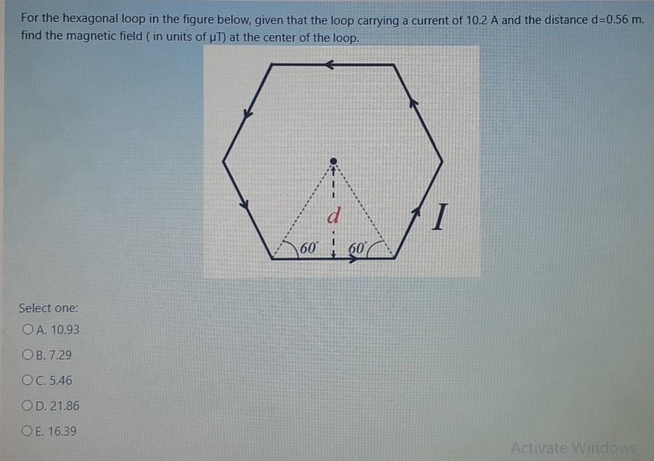 Solved For the hexagonal loop in the figure below, given | Chegg.com