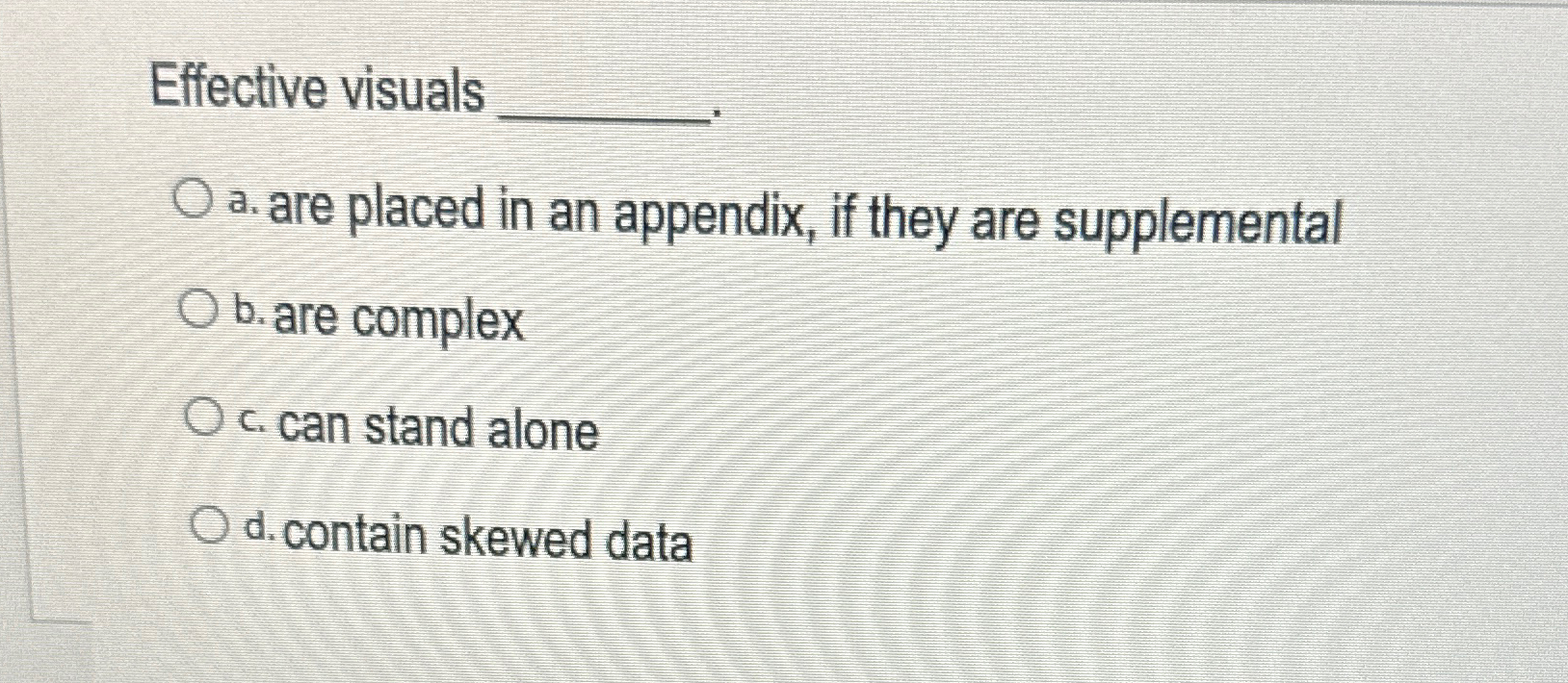 Solved Effective visuals q,a. ﻿are placed in an appendix, if | Chegg.com