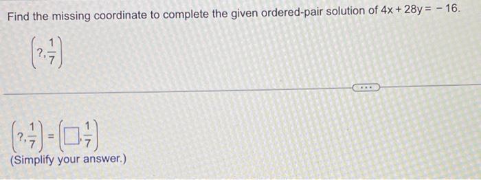 Solved Find the missing coordinate to complete the given | Chegg.com