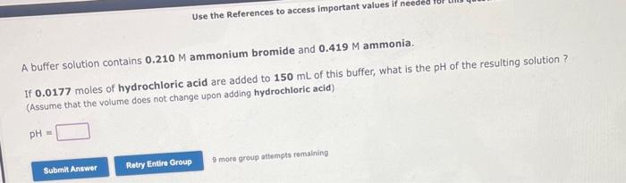 Solved A buffer solution contains 0.210M ammonium bromide | Chegg.com