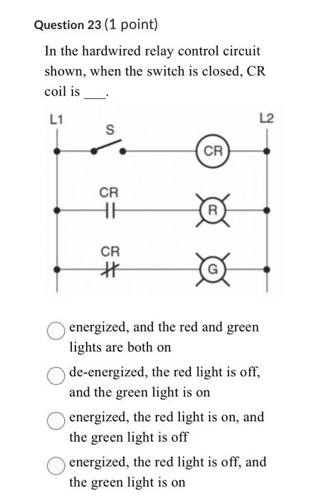 Solved In the hardwired relay control circuit shown, when | Chegg.com