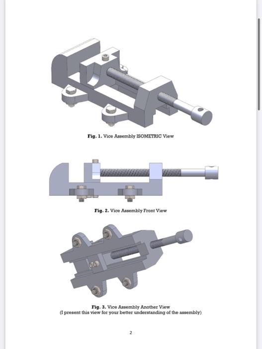 Solved ∗ Draw and assemble the parts of the given vice using | Chegg.com