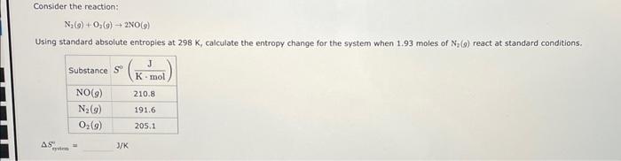 Solved Consider the reaction: N2(9)+O2(9)→2NO(g) Using | Chegg.com